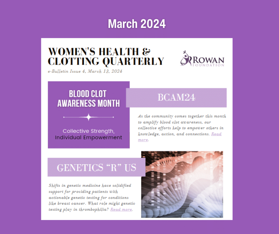 Women's Health & Clotting Quarterly Archives - Alex Rowan Foundation